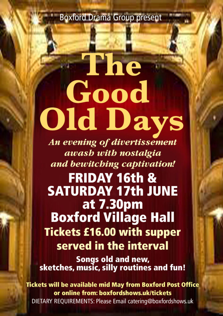 THE GOOD OLD DAYS – Boxford Drama Group